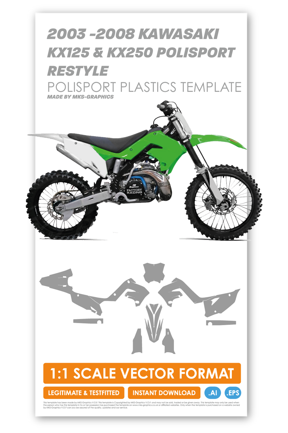 KAWASAKI KX125, KX250 POLISPORT RESTYLE 2003 TO 2008 TEMPLATE – MKS ...